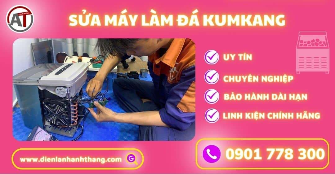 Sửa Máy Làm Đá Kumkang TPHCM - Có Mặt Sau 30 Phút Liên Hệ